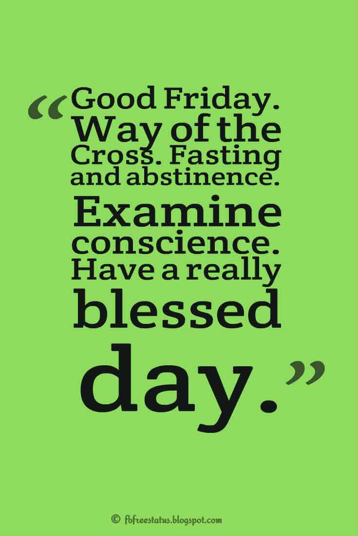 Good Friday Quotes Sayings With Pictures & Images