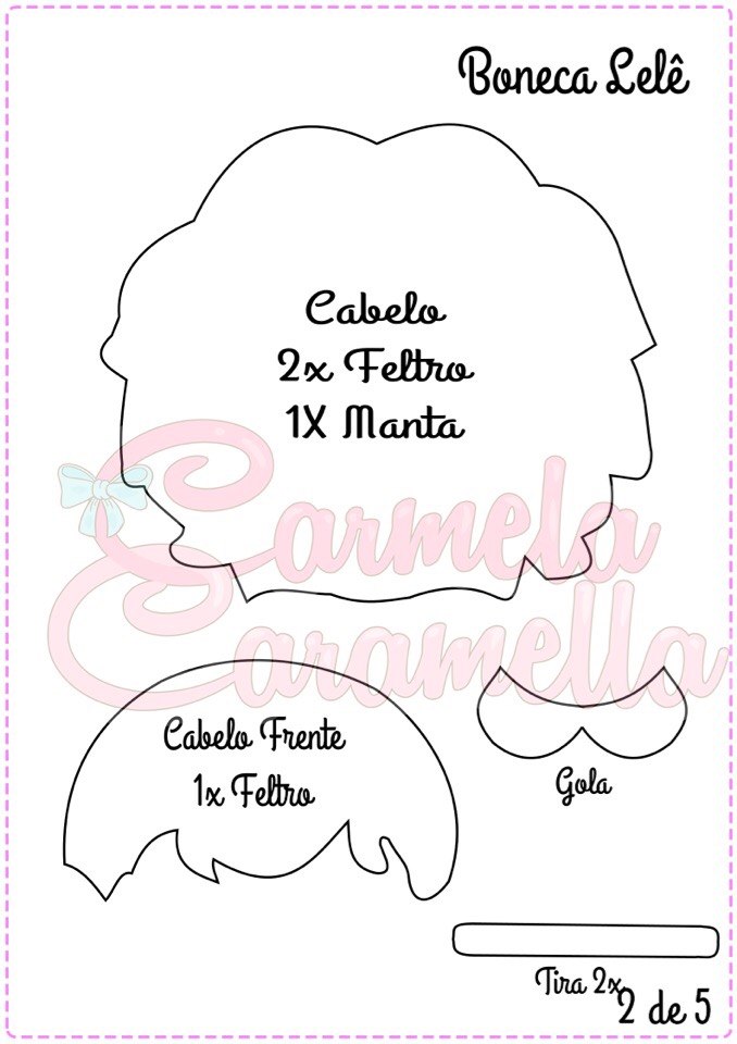 Boneca lelê- molde grátis em PDF - Feltro e moldes para artesanato