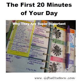 Giftie Etcetera: The First 20 Minutes of Your Day