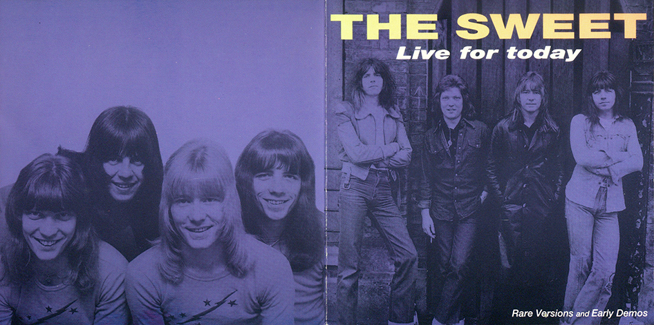 les sensass sillons: The Sweet - Live For Today (Rare Versions And ...