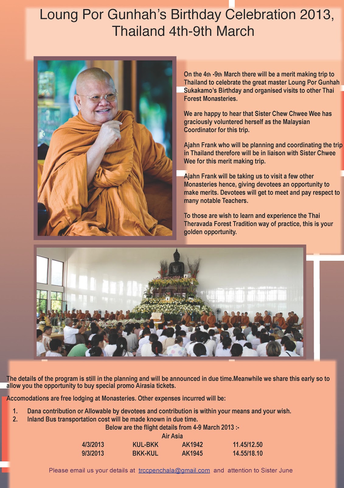 TRIPLE GEM: LOUNG POH GUNHAH SUKAKAMO’S BIRTHDAY CELEBRATION 2013