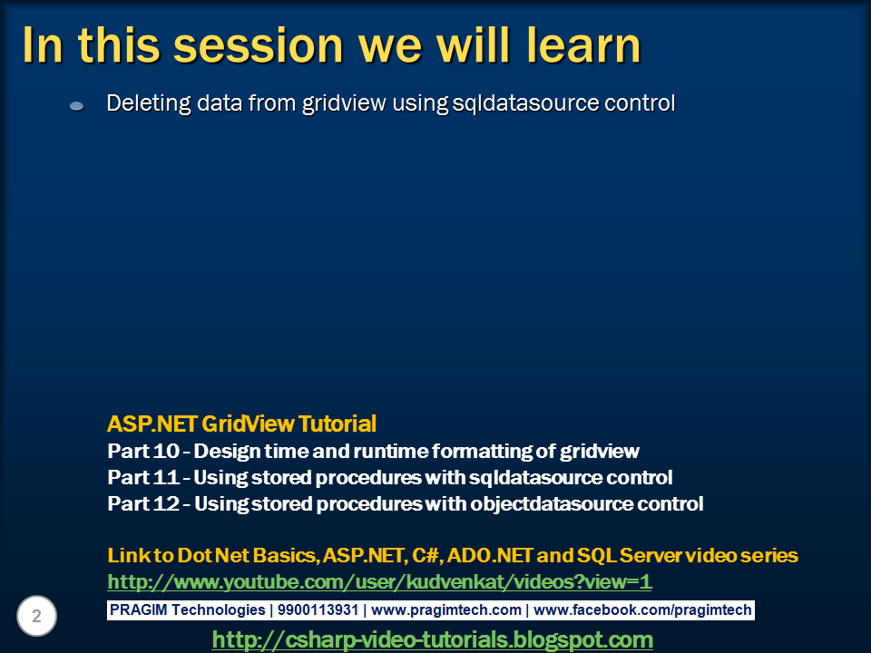 Sql Server Net And C Video Tutorial Part 13 Deleting Data From Gridview Using Sql