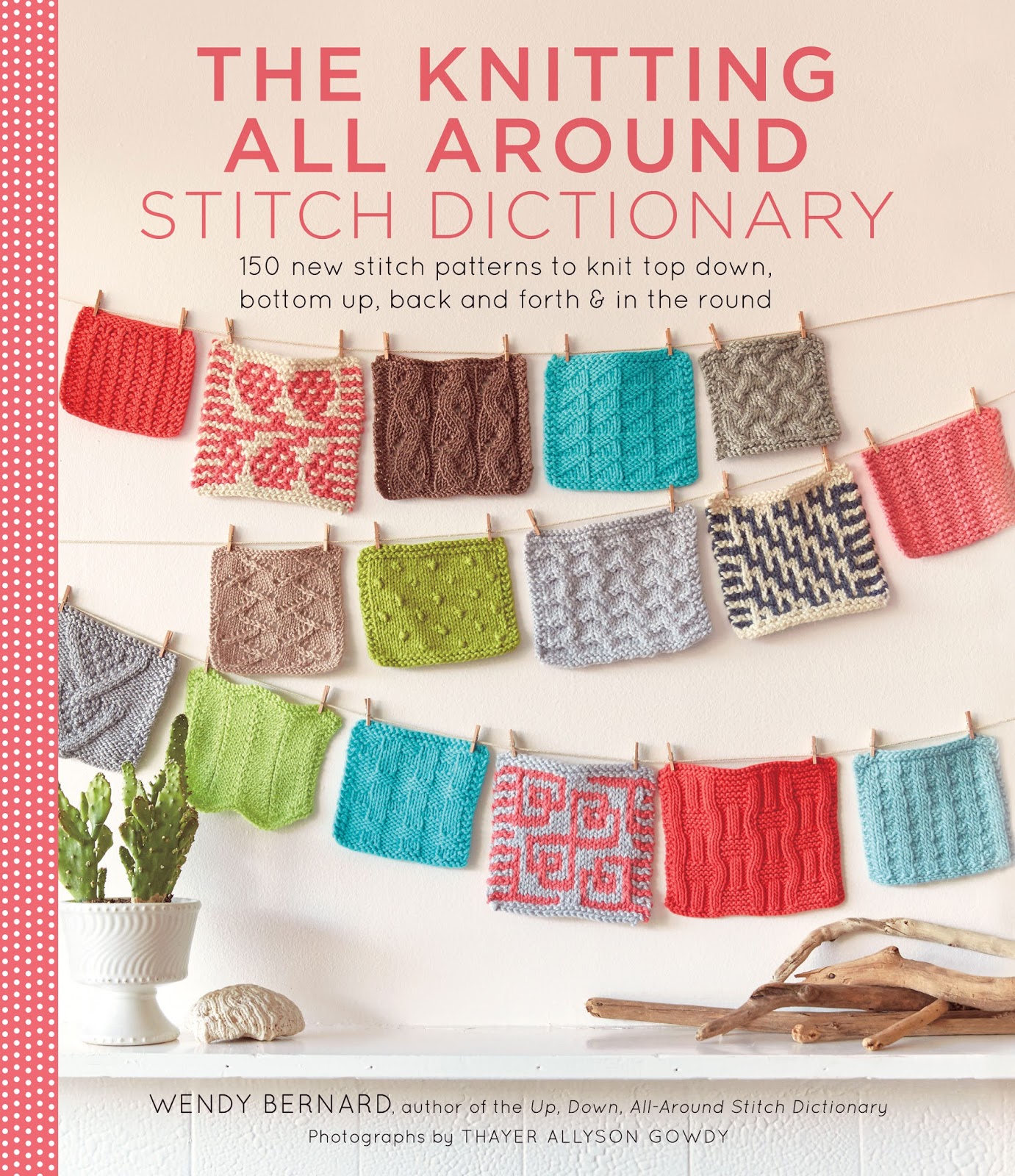 The Yarniacs Podcast: The Knitting All Around Stitch Dictionary