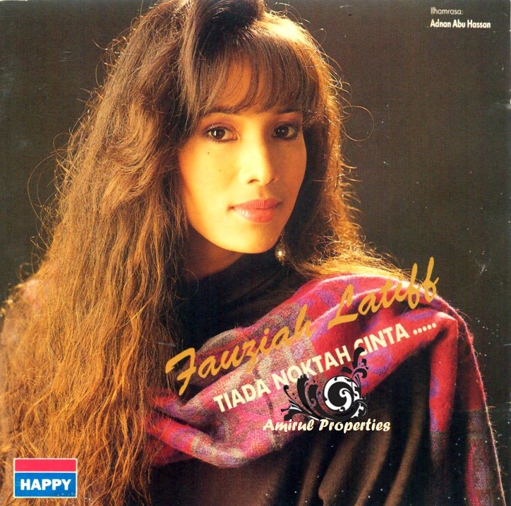 Fauziah Latiff - Tiada Noktah Cinta (1991)