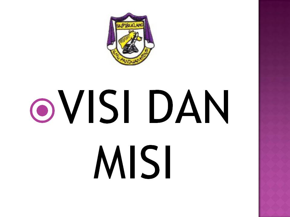 UNIT SPBT SK(P) BUKIT KUDA: VISI DAN MISI UNIT