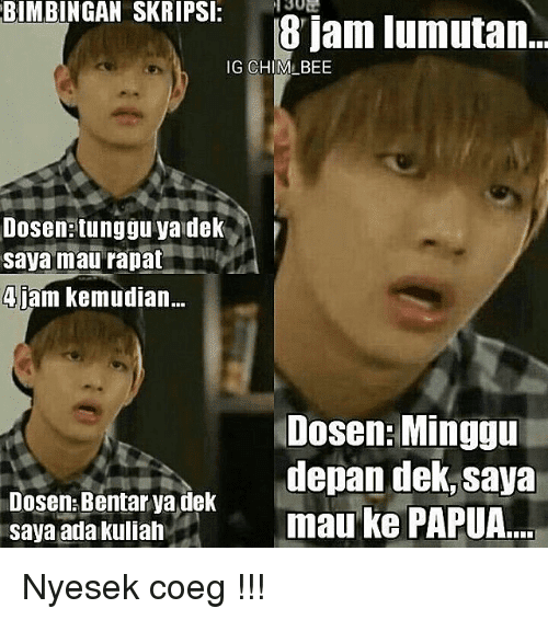 10 Meme Lucu untuk Mahasiswa Tingkat Akhir - Unib Kita