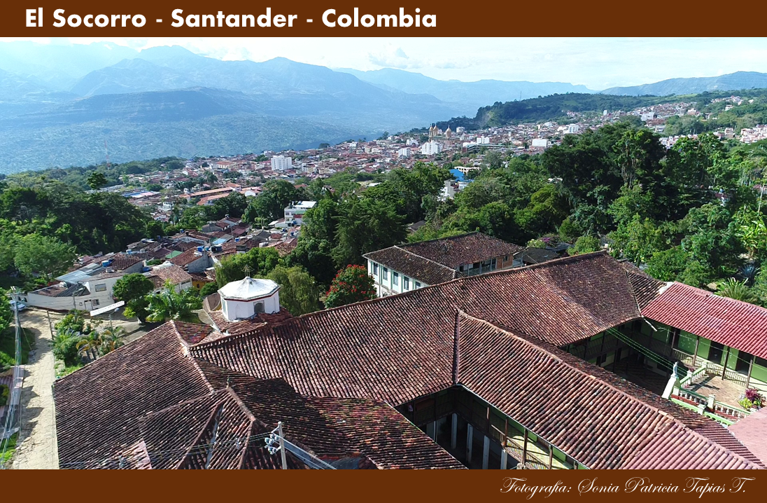 EL SOCORRO - PUEBLO PATRIMONIO: LOS SITIOS RECOMENDADOS EN EL SOCORRO
