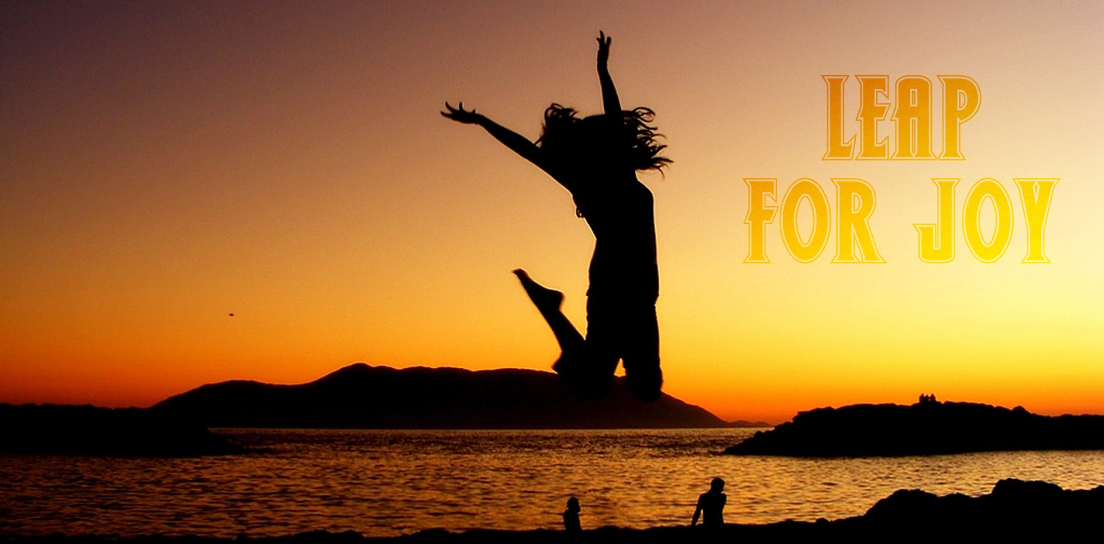 Leap for Joy - We Implore You