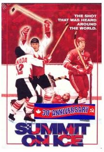 Greatest Hockey Legends.com: 1972 Summit Series Documentaries