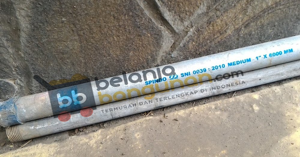 Pabrik Pipa Spindo SNI | Harga Pipa Spindo SNI ~ Jual Pipa Galvanis ...