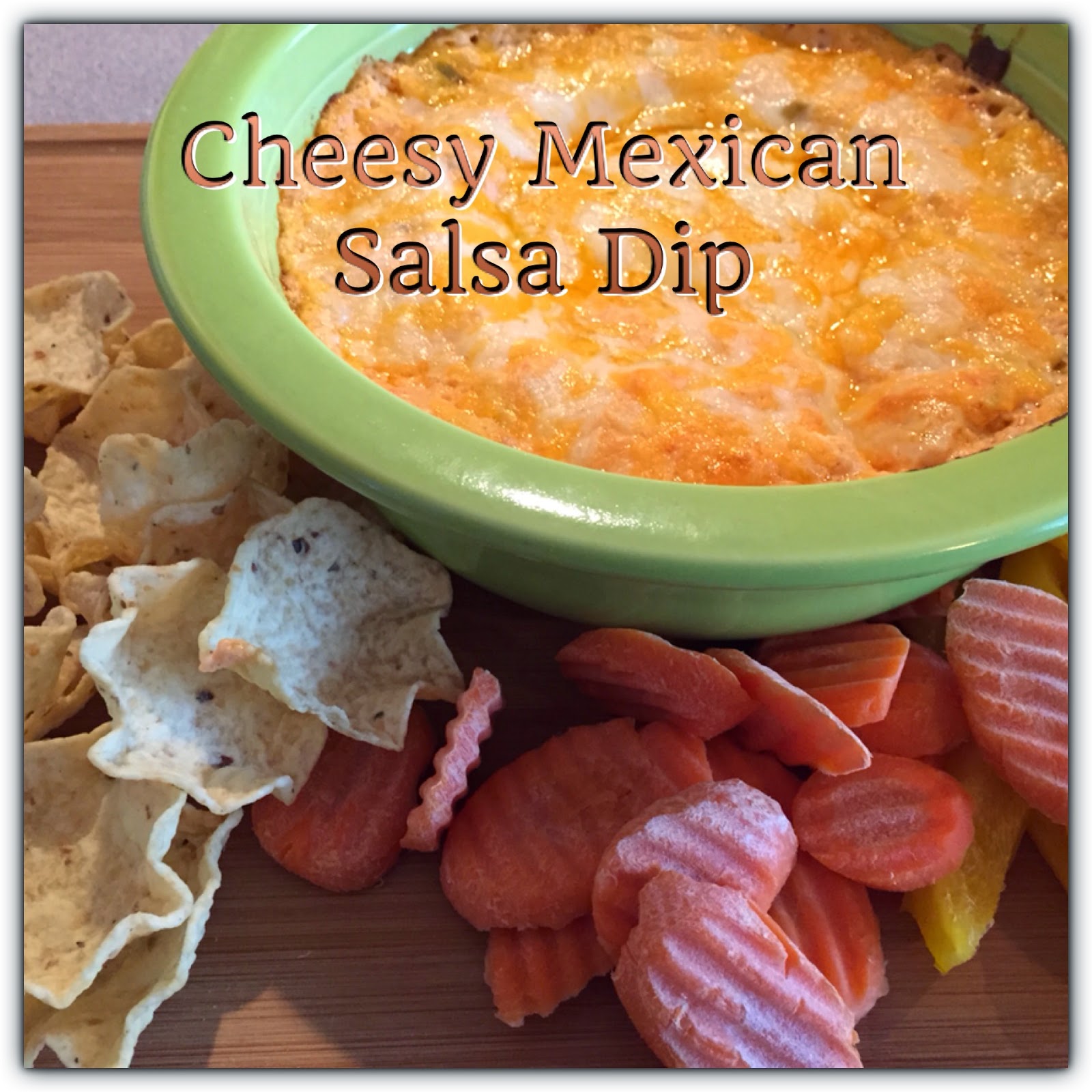 Midwest Family Food and Fun: Cheesy Mexican Salsa Dip