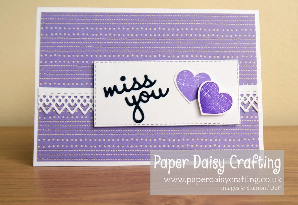 Paper Daisy Crafting: "Miss You" card in Highland Heather