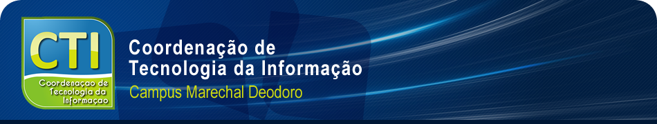 CTI - IFAL Campus Marechal Deodoro