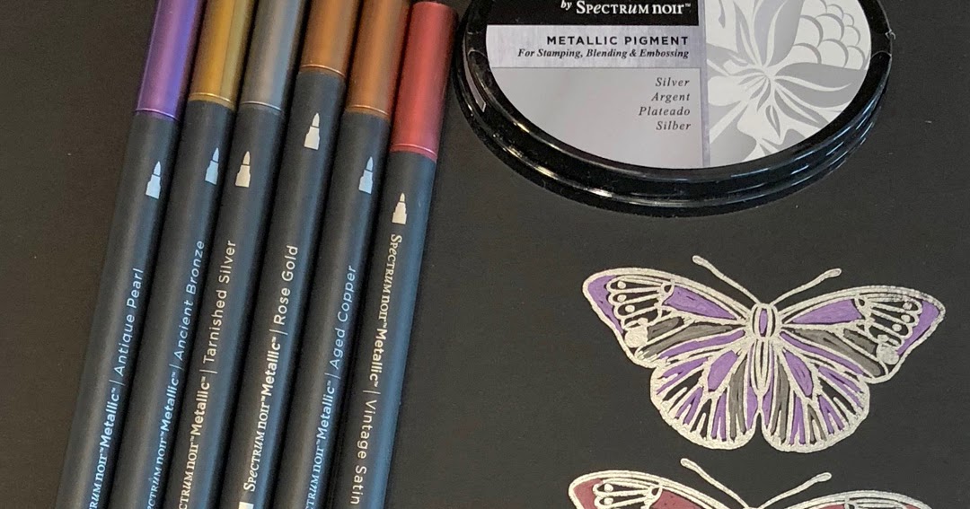She's a Color Queen!: Spectrum Noir NEW Metallic Markers!