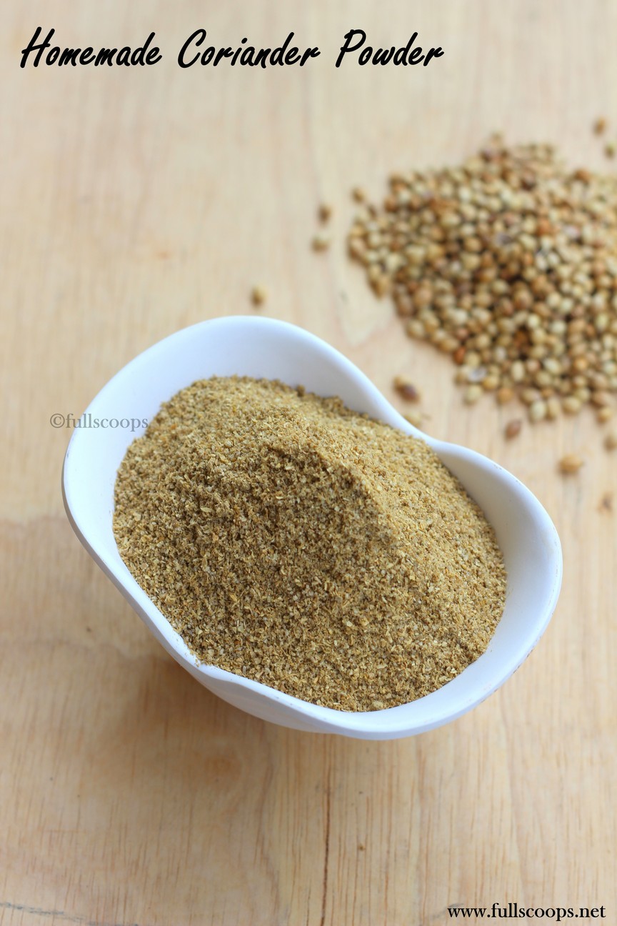 Homemade Coriander Powder ~ Full Scoops - A food blog with easy,simple ...