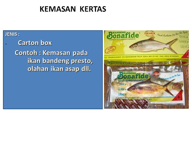 KOMUNITAS PENYULUH PERIKANAN: KEMASAN PRODUK OLAHAN IKAN