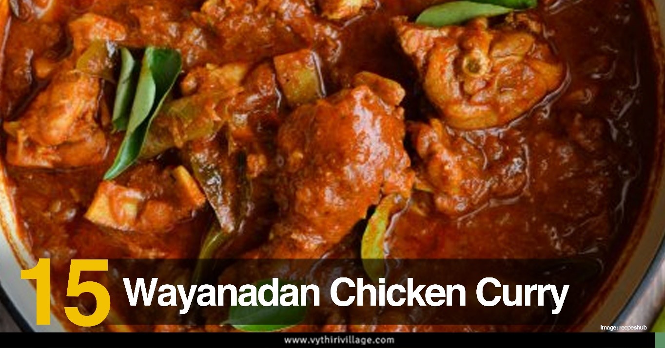 Top 20 Ethnic Malabar Foods to Try in Wayanad ~ Vythiri Village