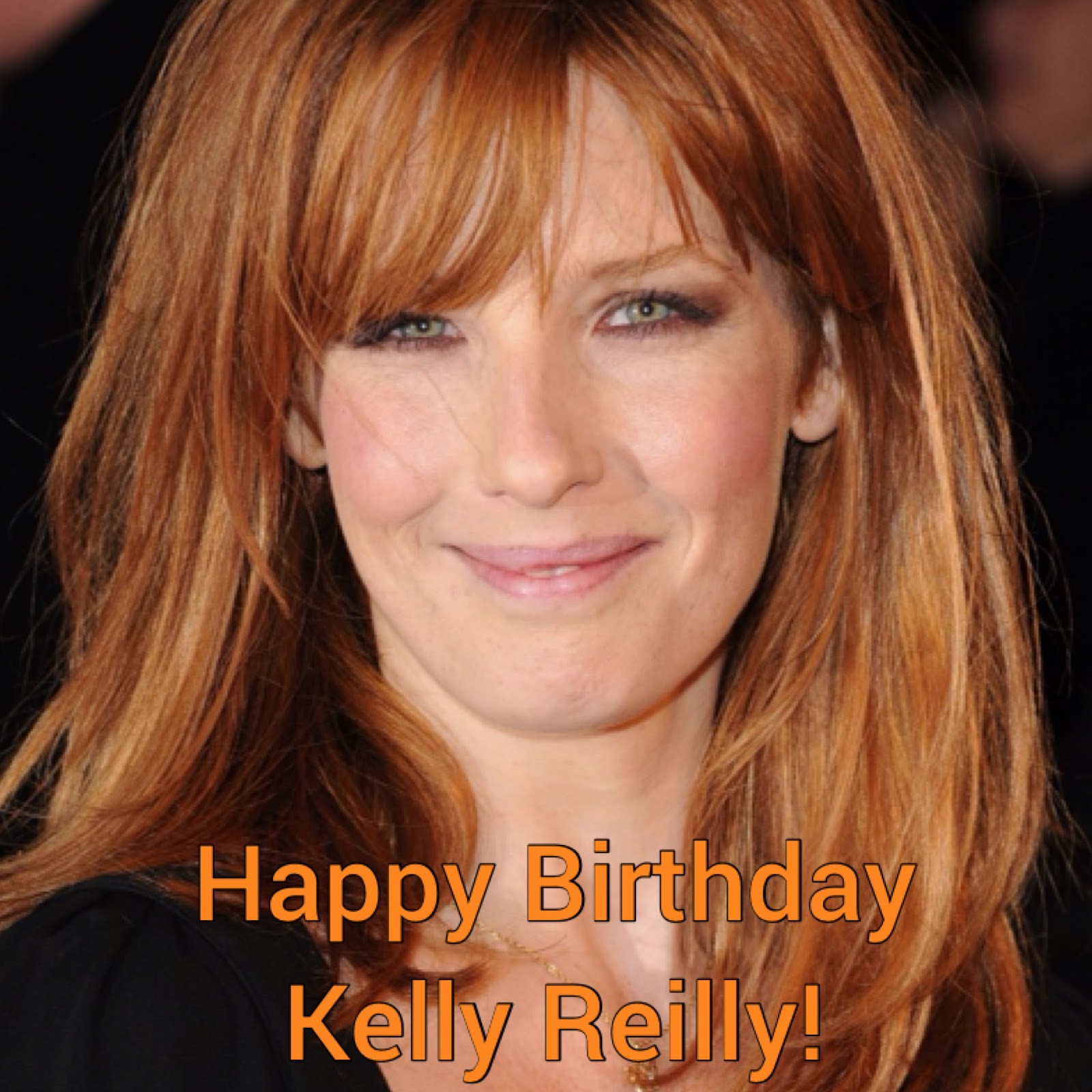 Happy Birthday Kelly Reilly!