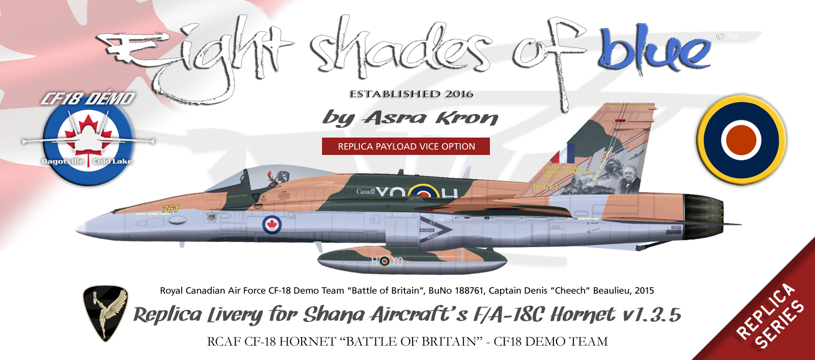 Eight Shades of Blue: RCAF/ARC CF-18 "Battle of Britain"