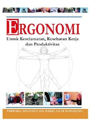 NIPA MEDIA: Ergonomi untuk Keselamatan, Kesehatan Kerja dan ...