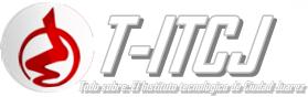 ITCJ - Instituto Tecnológico de Ciudad Juárez