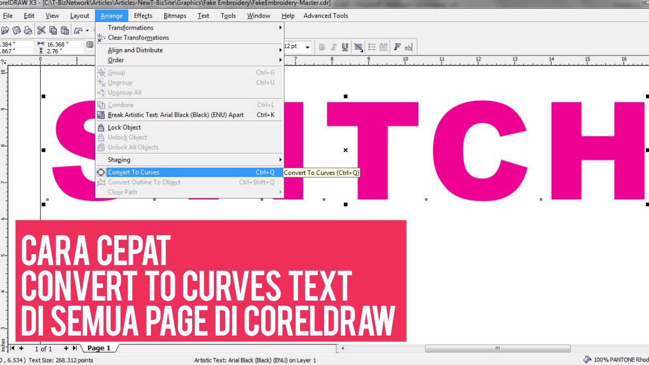 Cara Cepat Convert To Curves Text Di Semua Page di CorelDraw — IKMAL IMANI