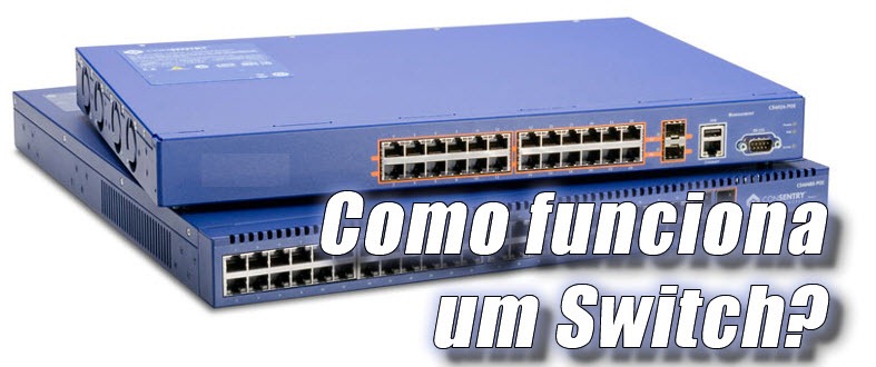 Switch - Redes