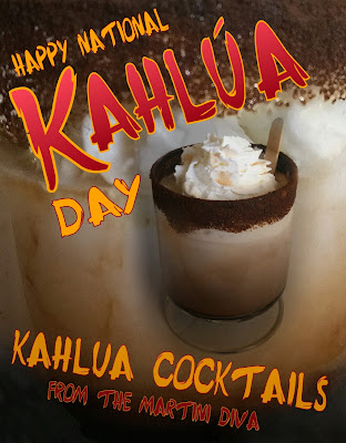 The MARTINI DIVA: KAHLUA COCKTAILS