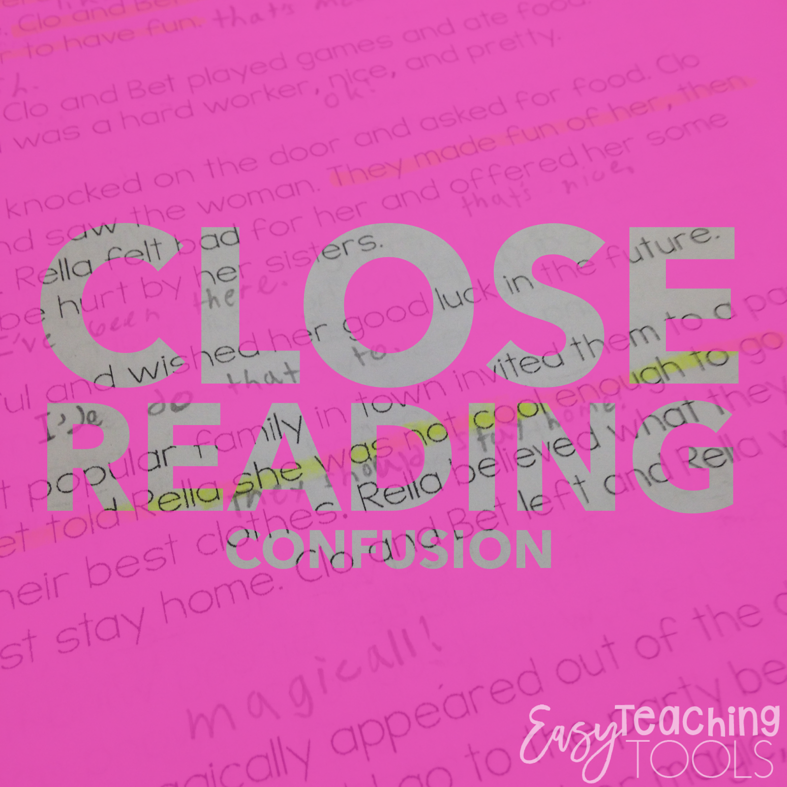 What is Close Reading? - Easy Teaching Tools