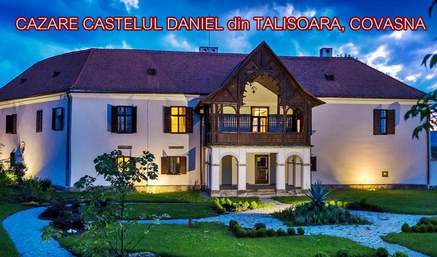 IMPRESII CASTELUL DANIEL din TALISOARA, Covasna. Vacante in stil ...