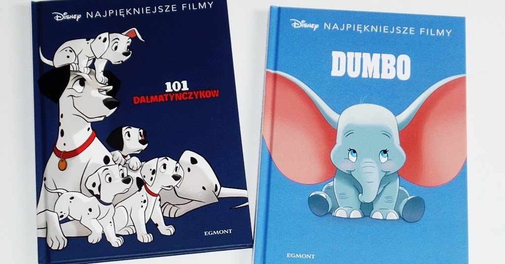 Ina i Sewa: Disney Najlepsze filmy. 101 dalmatyńczyków, Dumbo ...