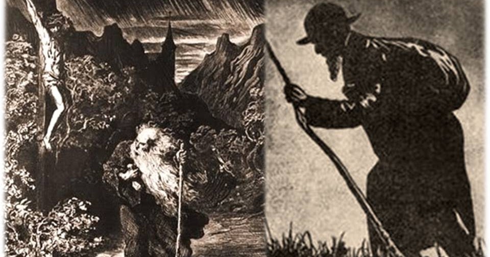 LA ANTIGUA LEYENDA DEL JUDÍO ERRANTE ~ ORACIONES Y LEYENDAS PIADOSAS