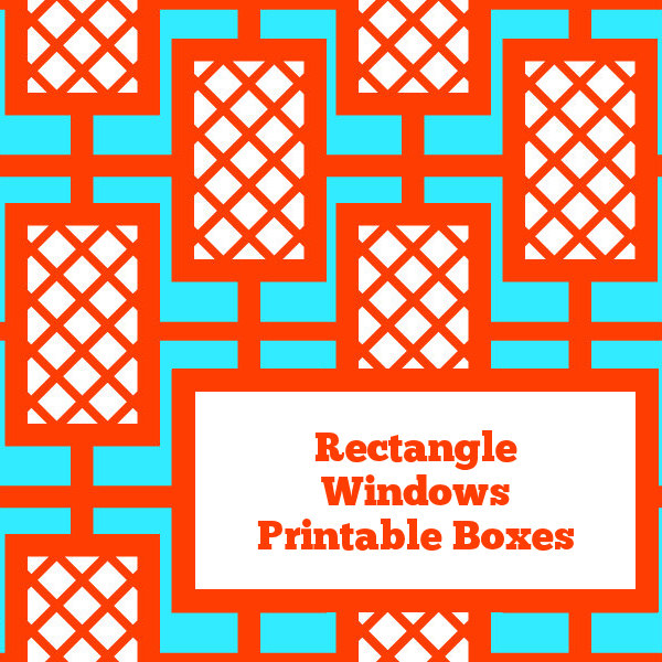 Don't Eat the Paste: Rectangle Windows 2x2x2 inch printable boxes