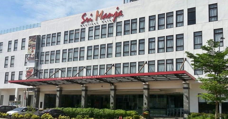 SRI MANJA BOUTIQUE HOTEL DI KUANTAN PAHANG
