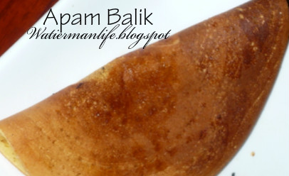 WATIERMANLIFE: Apam Balik.........balik mana????