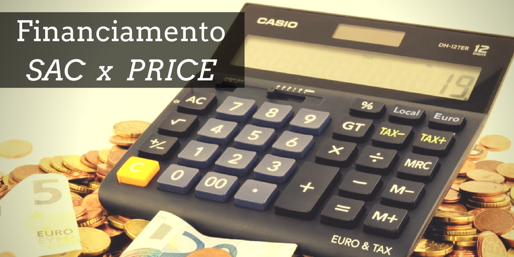 Blog | imob.io: Financiamento de imóvel SAC ou PRICE