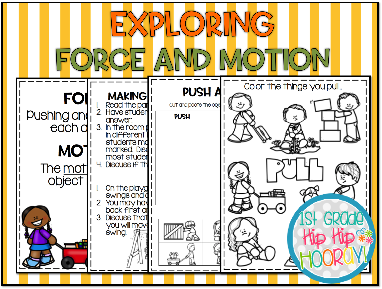 1st Grade Hip Hip Hooray!: Exploring Force and Motion