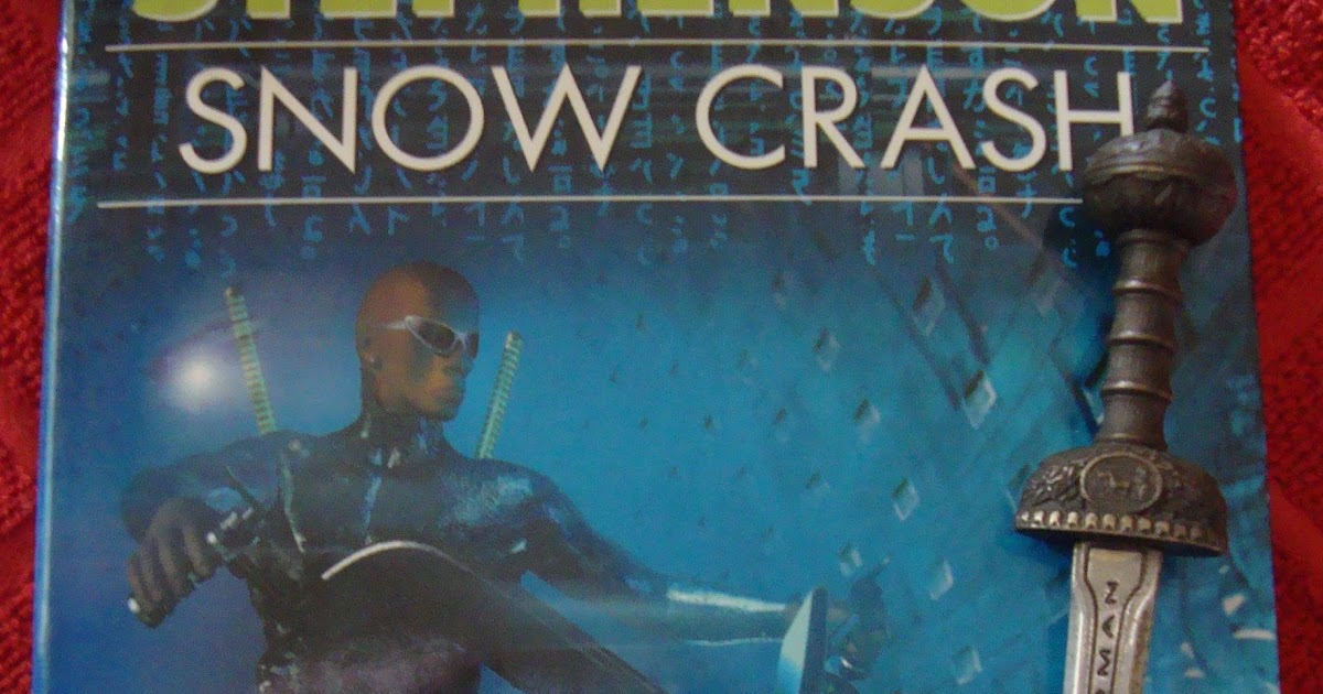 Libros de Olethros: SNOW CRASH. Neal Stephenson