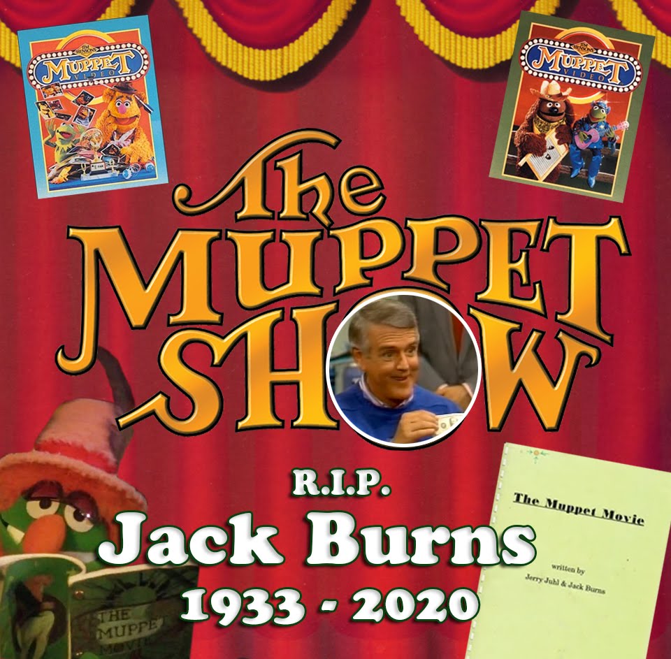 Muppet Stuff: RIP Jack Burns (1933 - 2020)