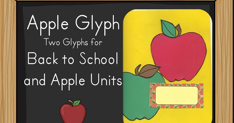 Sweet Tea Classroom: Apple Glyph, Back to School Glyph, and Classroom ...