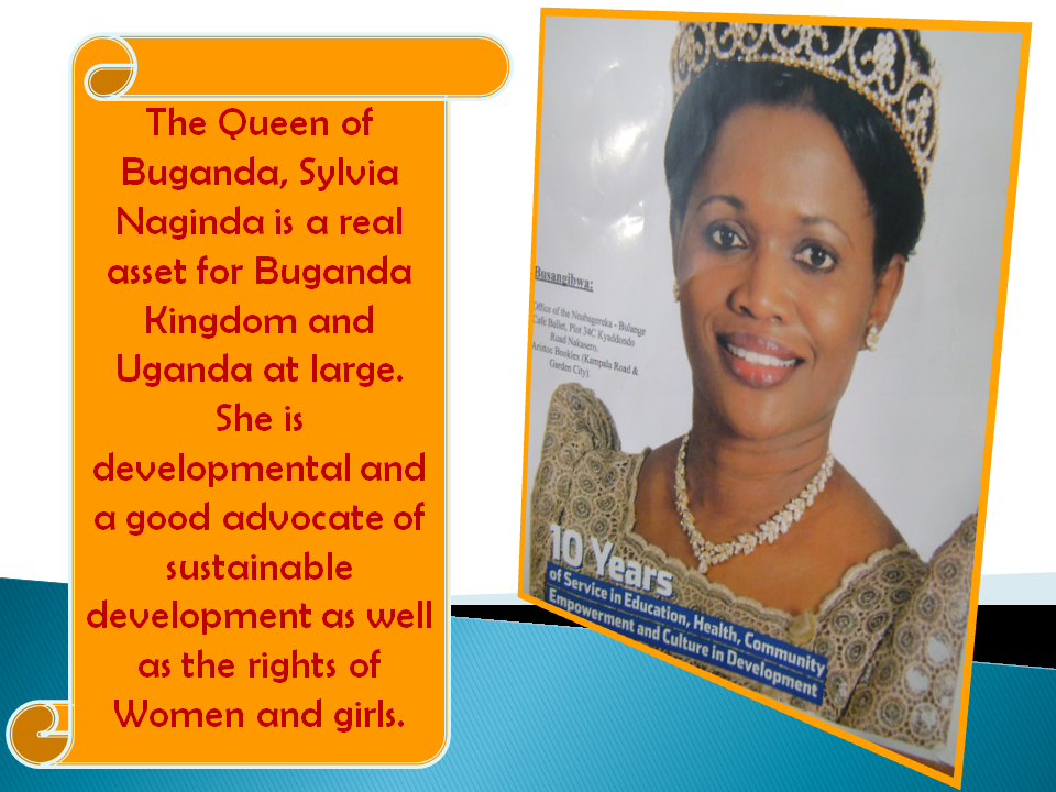 William Kituuka Kiwanuka: HER ROYAL HIGHNESS SYLVIA NAGGINDA THE QUEEN ...