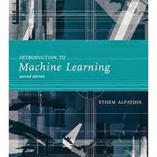 Introduction to Machine Learning (Giới thiệu về học máy) - Ethem ...