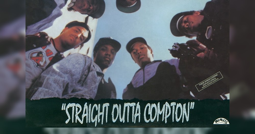 Estrictamente Rap: Descarga: N.W.A. - Straight Outta Compton (1988)