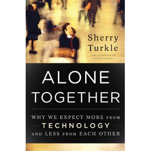 Web a colazione: Sherry Turkle: "Alone Together"