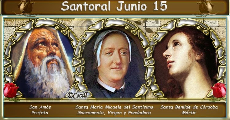 Vidas Santas: Santoral Junio 15
