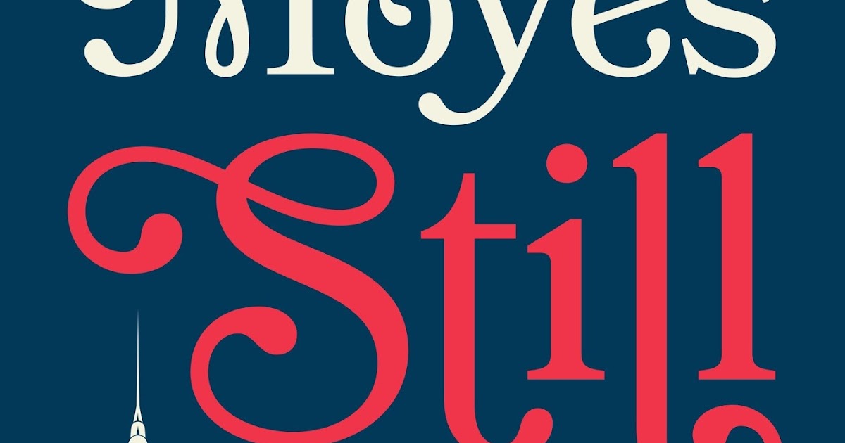 Beth Fish Reads: Today's Read and Giveaway: Still Me by Jojo Moyes