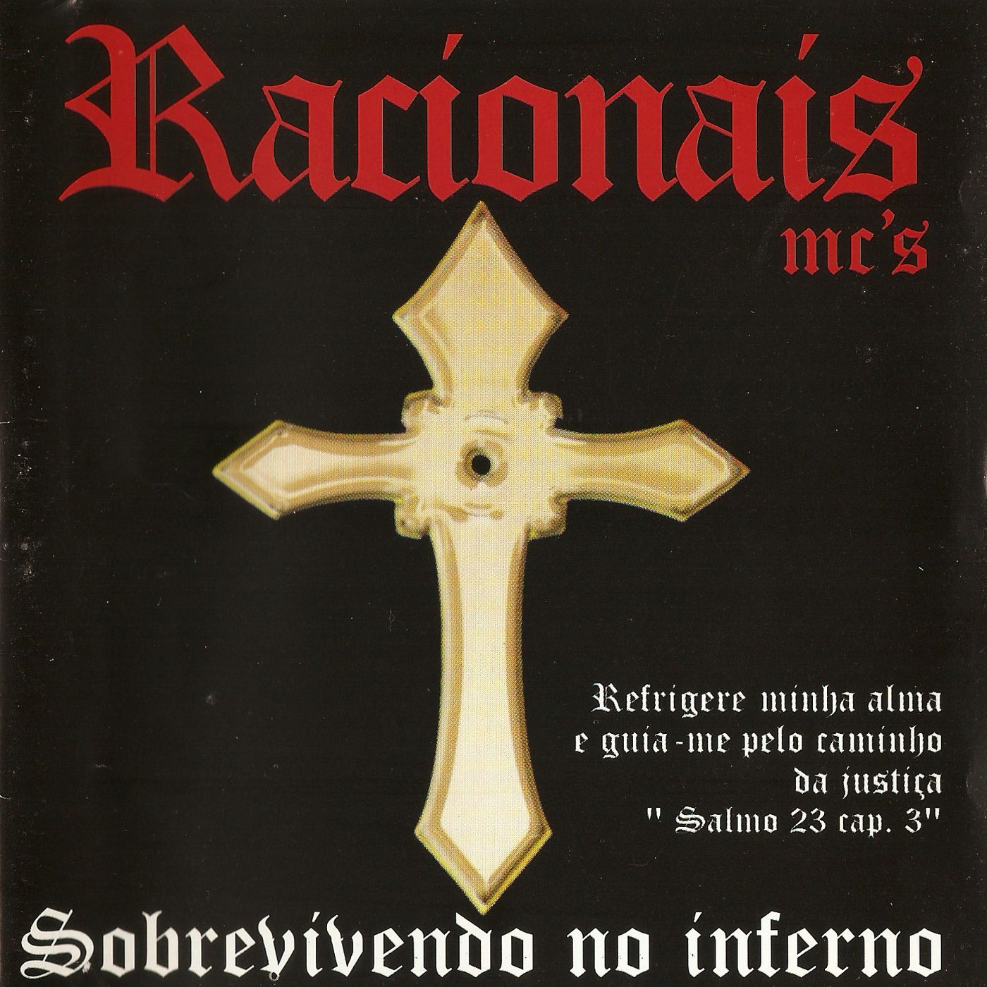 Racionais MC's - Sobrevivendo No Inferno (1997)