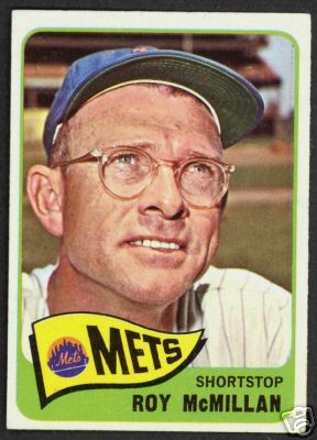 Roy McMillan: Former Mets Short Stop (1964-1966) Coach (1973-1976 ...