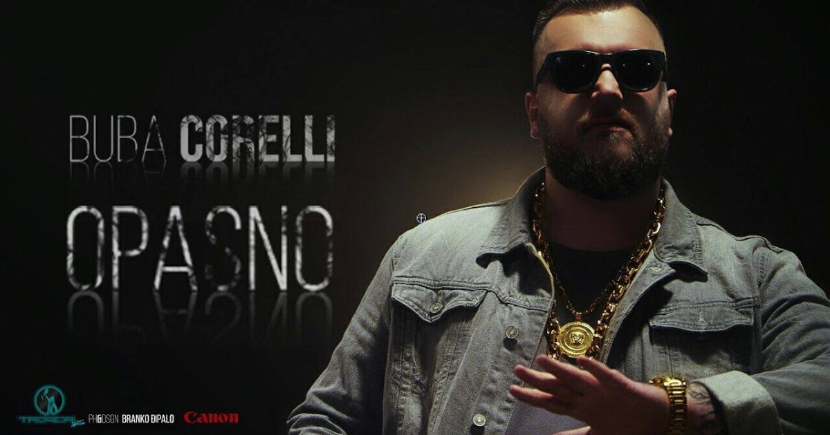 PREMIJERA: BUBA CORELLI - OPASNO (VIDEO)