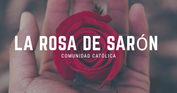 LA ROSA DE SARÓN